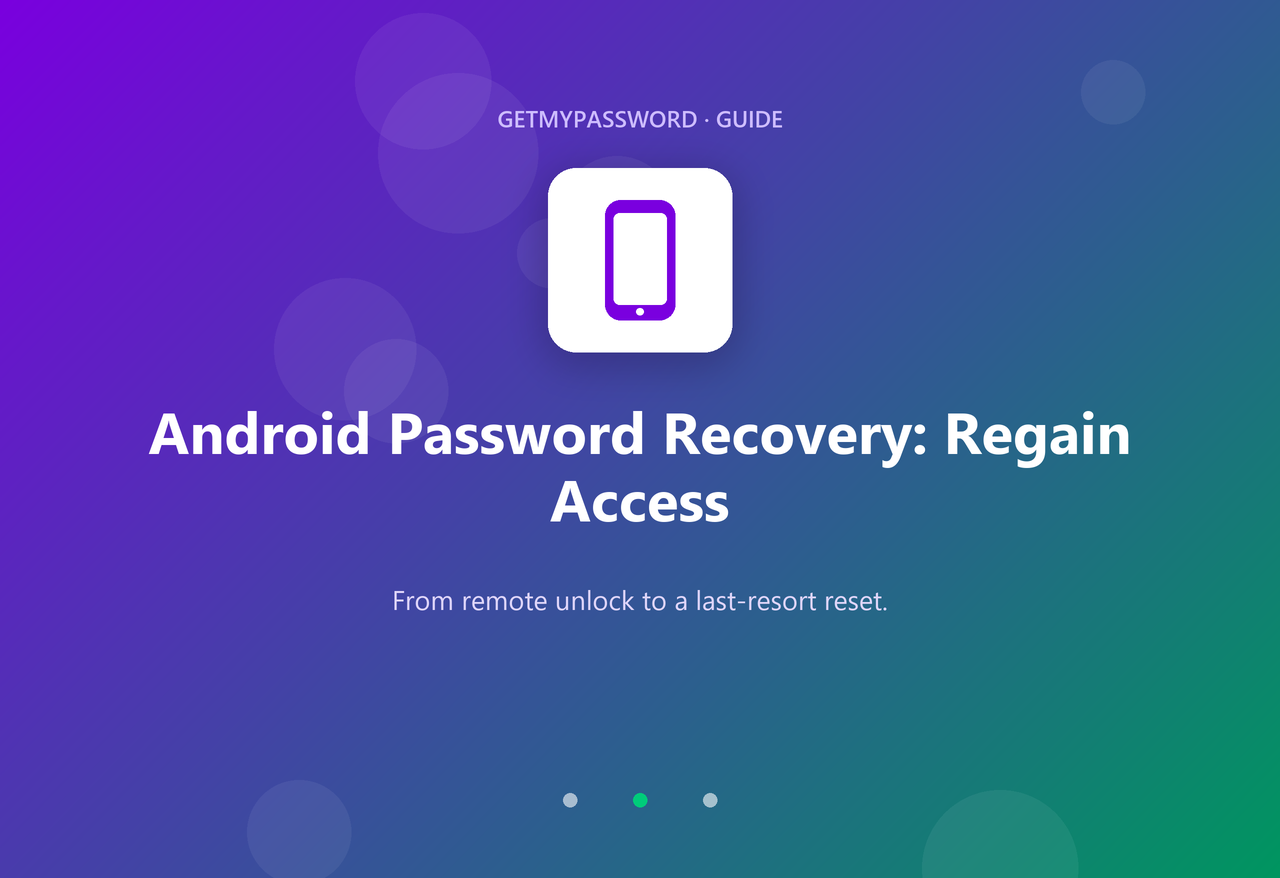 Android Password Recovery: How to Regain Access to Your Phone
